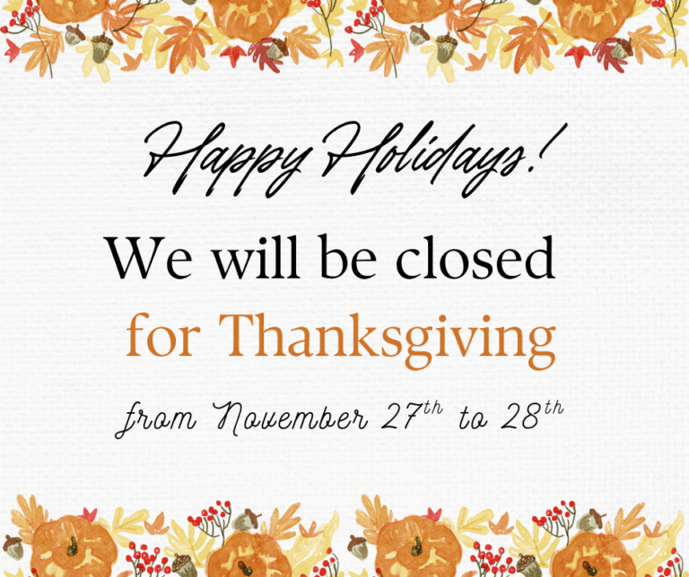 Closed for Thanksgiving - Bella Ease